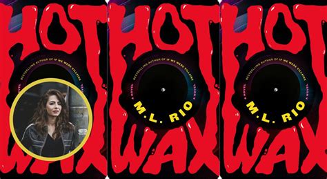 Why Ml Rio Spent 18 Months Living In Her Car To Write ‘hot Wax San