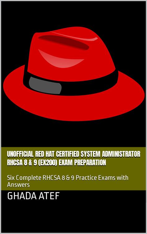 Unofficial Red Hat Certified System Administrator Rhcsa 8 And 9 Ex200 Exam Preparation 2023 Six