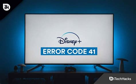 Ways To Fix Disney Plus Error Code While Streaming