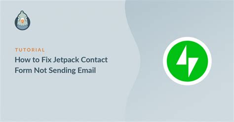 Solved How To Fix Jetpack Contact Form Not Sending Email