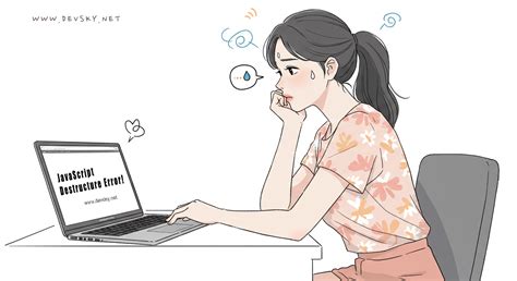 Fix Javascript Typeerror Cannot Destructure Property X Of Undefined Or Null 2025 Guide