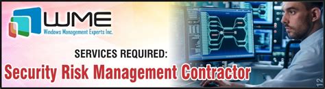 Security Risk Management Contractor Required By Wme