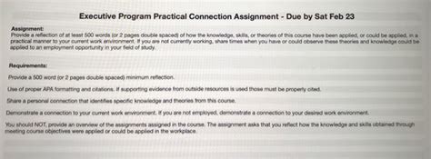 Executive Program Practical Connection Assignment Due
