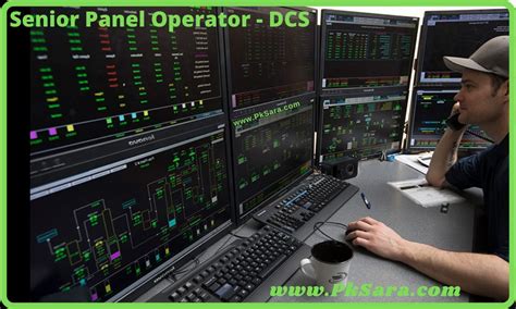 Senior Panel Operator Dcs Key Responsibilities Operating Oil Gas