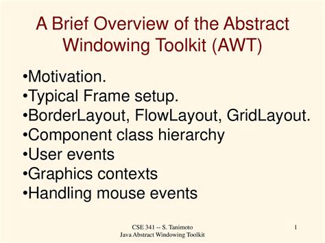 a brief overview of the abstract windowing toolkit awt ppt download