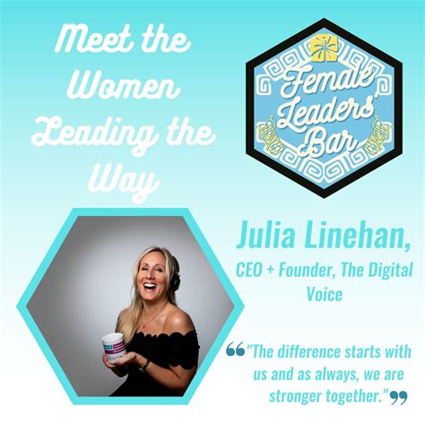 Meet The Women Leading The Way 🚀 Julia Linehan Ceo Founder Of The Digital Voice™ Is One Of