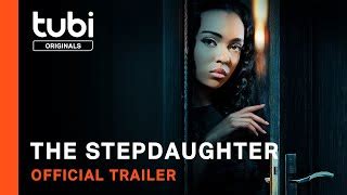 The Stepdaughter Movie Watch Streaming Online