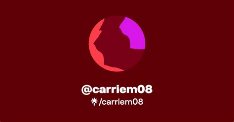 Carriem08 Find Carriem08 Onlyfans Linktree