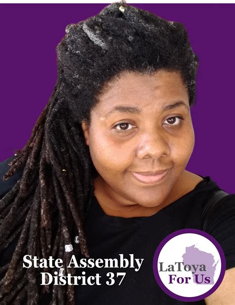Latoya Bates For Wisconsin State Assembly