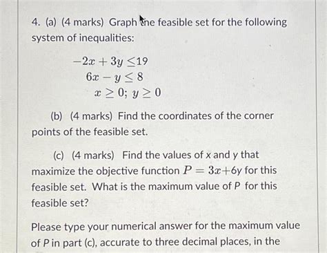Solved 4 A 4 Marks Graph The Feasible Set For The