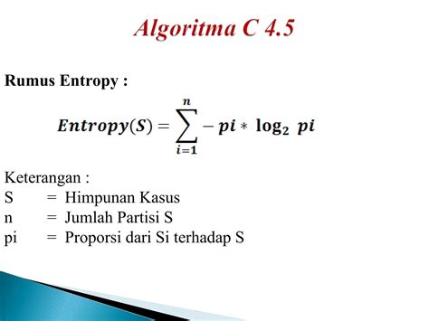 Classification Algoritma C 45hbhhppt