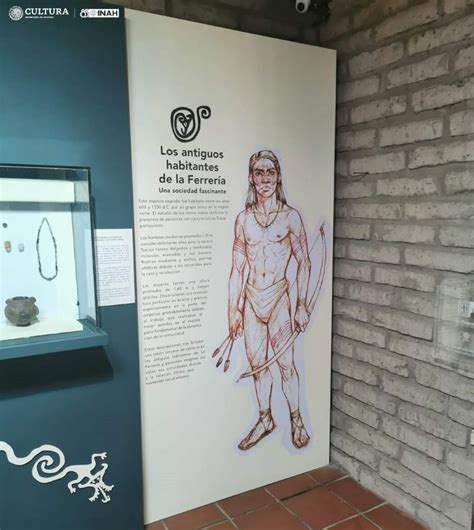 Reabre El Museo De Sitio La Ferrería En Durango Con Un Acercamiento Inédito A Sus Antiguos