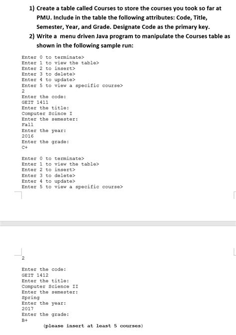 Solved Create A Table Called Courses To Store The Courses Chegg Com