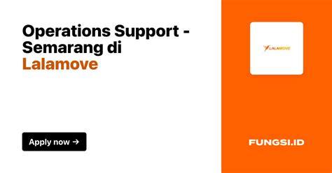 Operations Support Semarang Di Lalamove Fungsiid