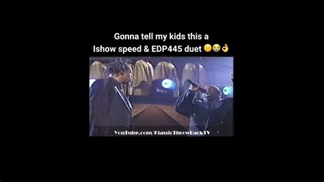Ishowspees And Edp455 Youtube