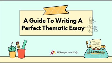 Thematic Essay Definition Templates Ideas And Guidelines