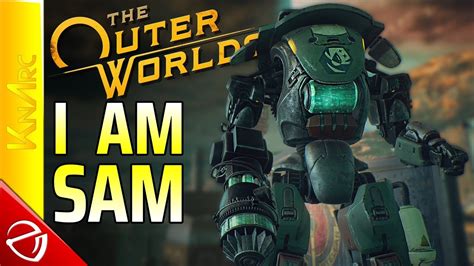 The Outer Worlds I Am Sam Youtube