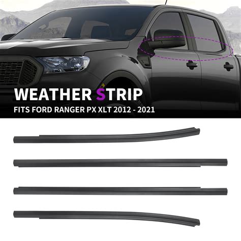 4door Outer Window Seals Weather Strip For Ford Ranger Px Xlt 2012 2020