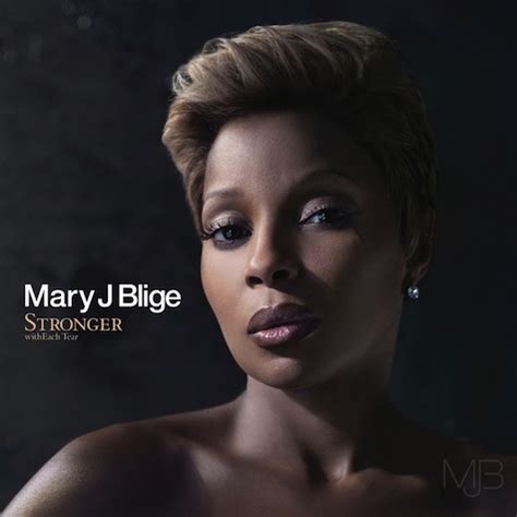 Mary J Blige Stronger With Each Tear New Official Album Cover Hiphop N More