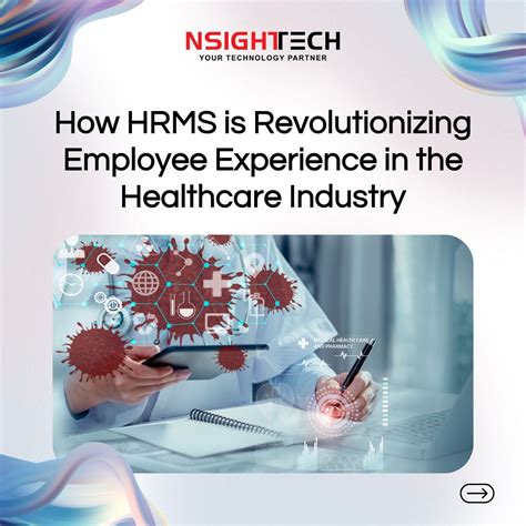 Nsightech On Linkedin Hrms Healthcarehr Employeeexperience