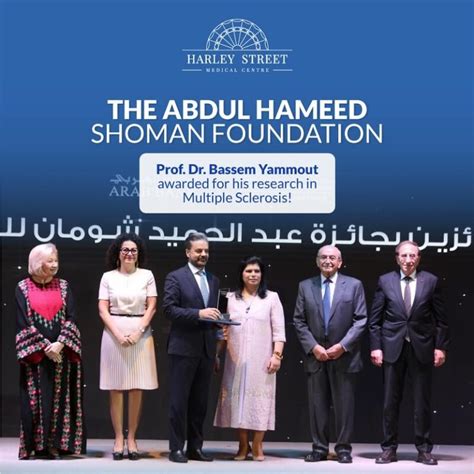 Abdul Hameed Shoman Foundation Ms Reward Prof Bassem Harley Street