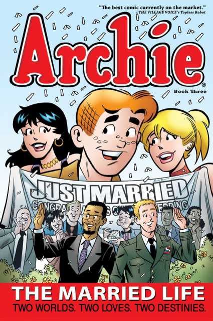 Archie The Married Life Volume Comic Vine