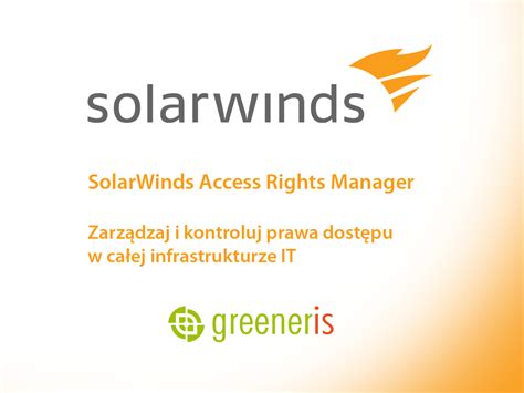 Solarwinds Access Rights Manager Greeneris