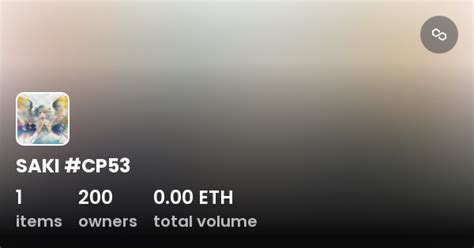Saki Cp53 Collection Opensea