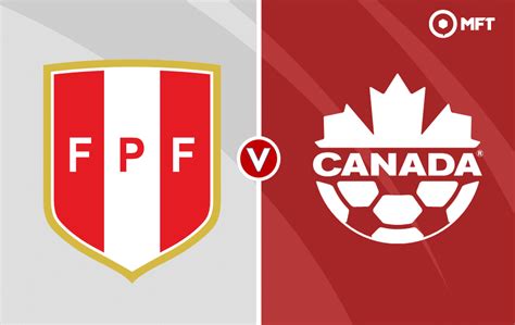 Peru Vs Canada Prediction And Betting Tips