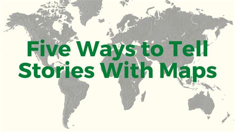 Five Tools For Telling Stories With Maps Classwork
