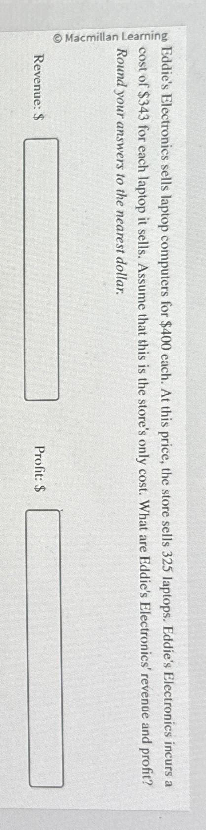 Solved Eddies Electronics Sells Laptop Computers For 400