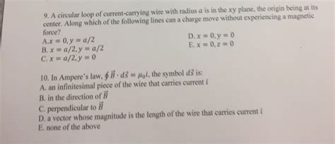 Solved A Circular Loop Of Current Carrying Wire With Radius Chegg