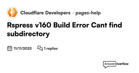 Rspress V160 Build Error Cant Find Subdirectory Cloudflare Developers