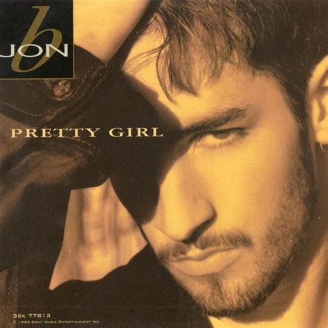 Jon B Pretty Girl Jon B S Slo And Sultry Mix Lyrics Genius Lyrics