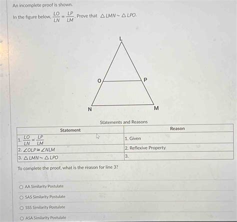 Solved An Incomplete Proof Is Shown In The Figure Below Lo Ln Lp Lm Prove That Lmnsim [math]