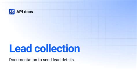 Lead Collection Api Docs