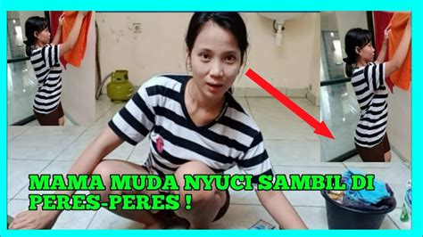 Intip Mama Muda Nyuci Lagi Youtube