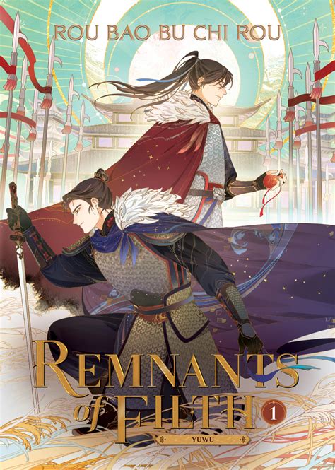 Remnants Of Filth Yuwu Novel Vol 1 By Rou Bao Bu Chi Rou Goodreads