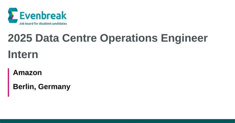 2025 Data Centre Operations Engineer Intern Job With Amazon 855342