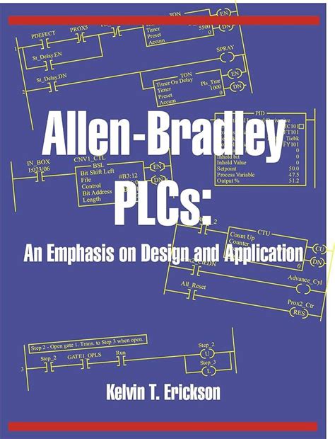 Mastering Allen Bradley Plc A Guide To Logic Control Programming Tst