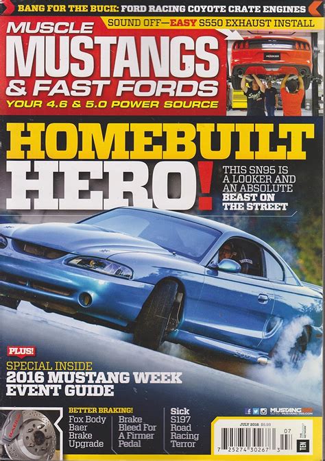 Muscle Mustangs And Fast Fords Magazine July 2016 Books