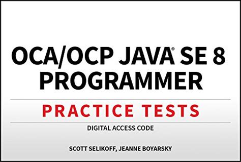 Oca Ocp Java Se 8 Programmer Practice Tests Digital Access Code 9781119378686