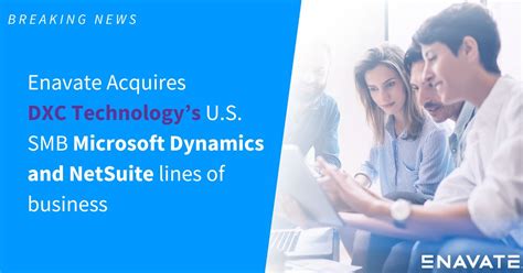 Smb Msdyn Microsoftpartner Dxctechnology Microsoft Enavate