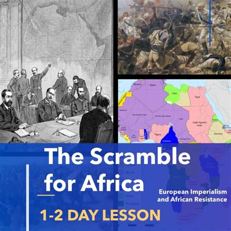 The Scramble For Africa Lesson Plan African History Imperialism