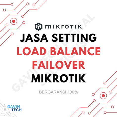 Jual Jasa Setting Konfigurasi Loadbalance Dan Failover MikroTik LB PCC NTH Dan ECMP