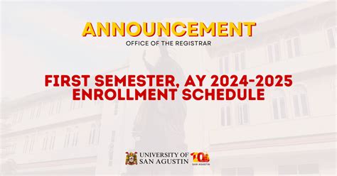 First Semester Ay 2024 2025 Enrollment Schedule University Of San