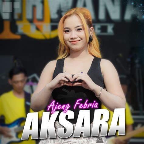 Aksara Single By Ajeng Febria Spotify