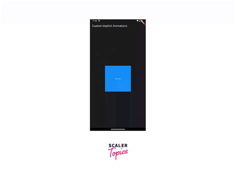 Implicit Animations In Flutter Scaler Topics