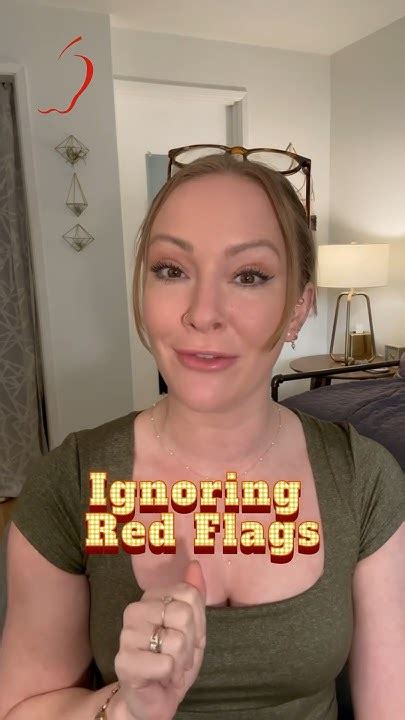 Ignoring Red Flags Part 1 With Britany Steffen Certified Sex Therapist