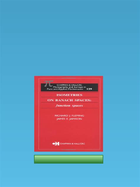 Ebook Isometries On Banach Spaces Function Spaces By Richard J Fleming James E Jamison